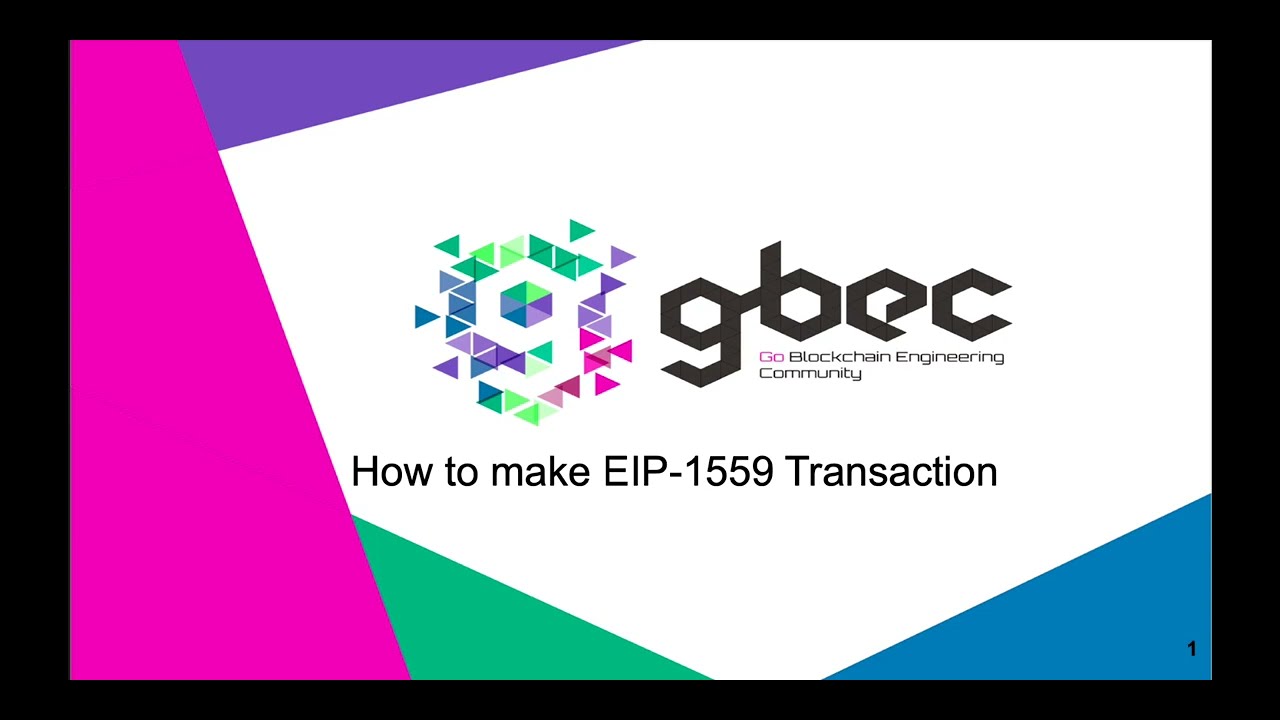 【動画で学ぶブロックチェーン】【Ethereum】How to make EIP-1559 Transaction - 中城元臣氏 - GBEC - Blockchain を推進する ...